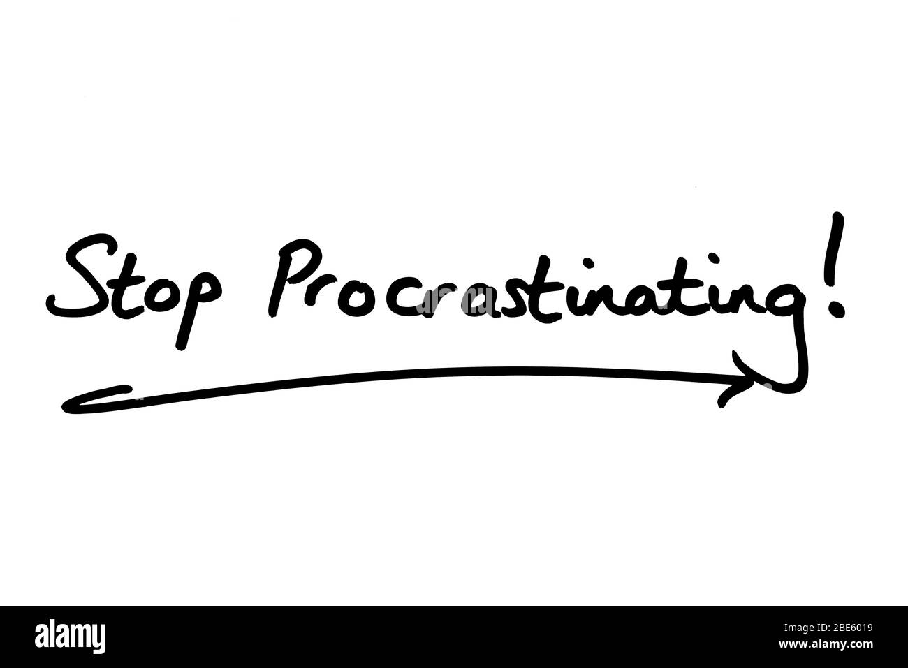 Stop Procrastinating! handwritten on a white background Stock Photo - Alamy