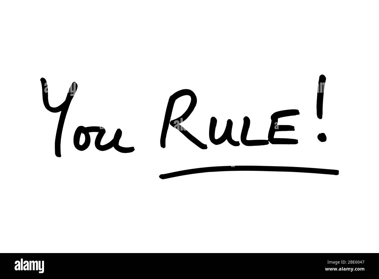 You RULE! handwritten on a white background Stock Photo - Alamy