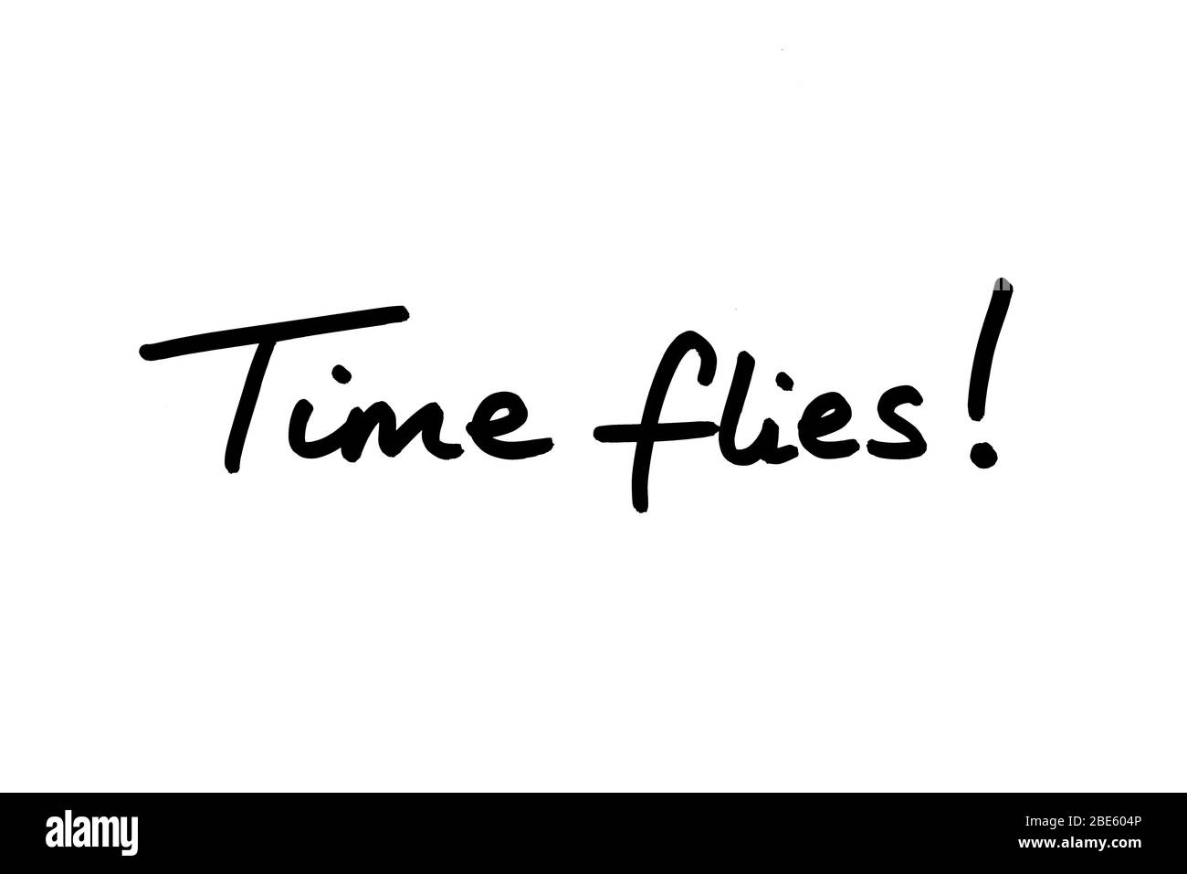 Time Flies! handwritten on a white background Stock Photo - Alamy