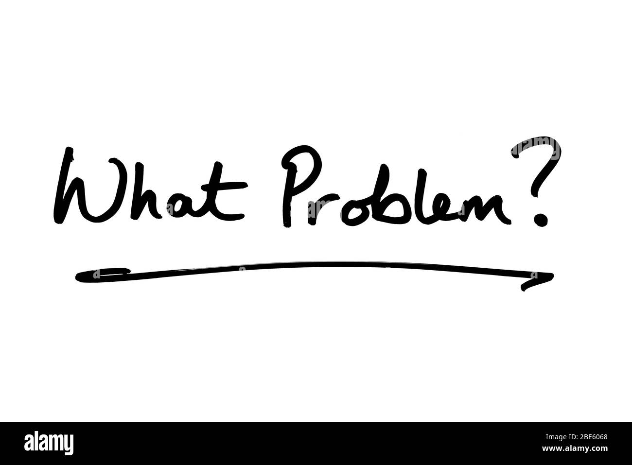 What Problem? handwritten on a white background Stock Photo - Alamy