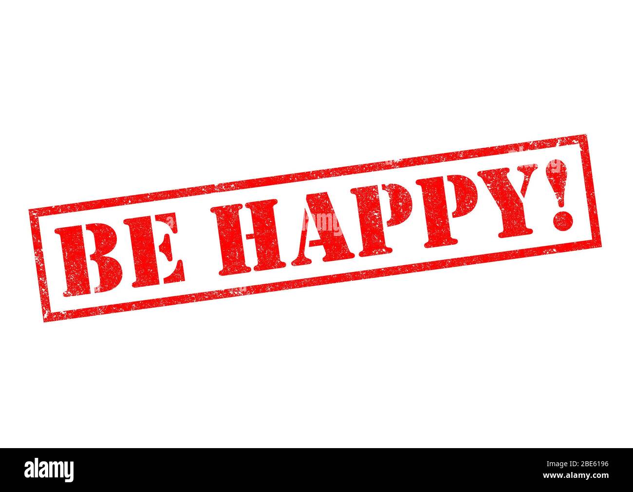 BE HAPPY! red Rubber Stamp over a white background Stock Photo - Alamy