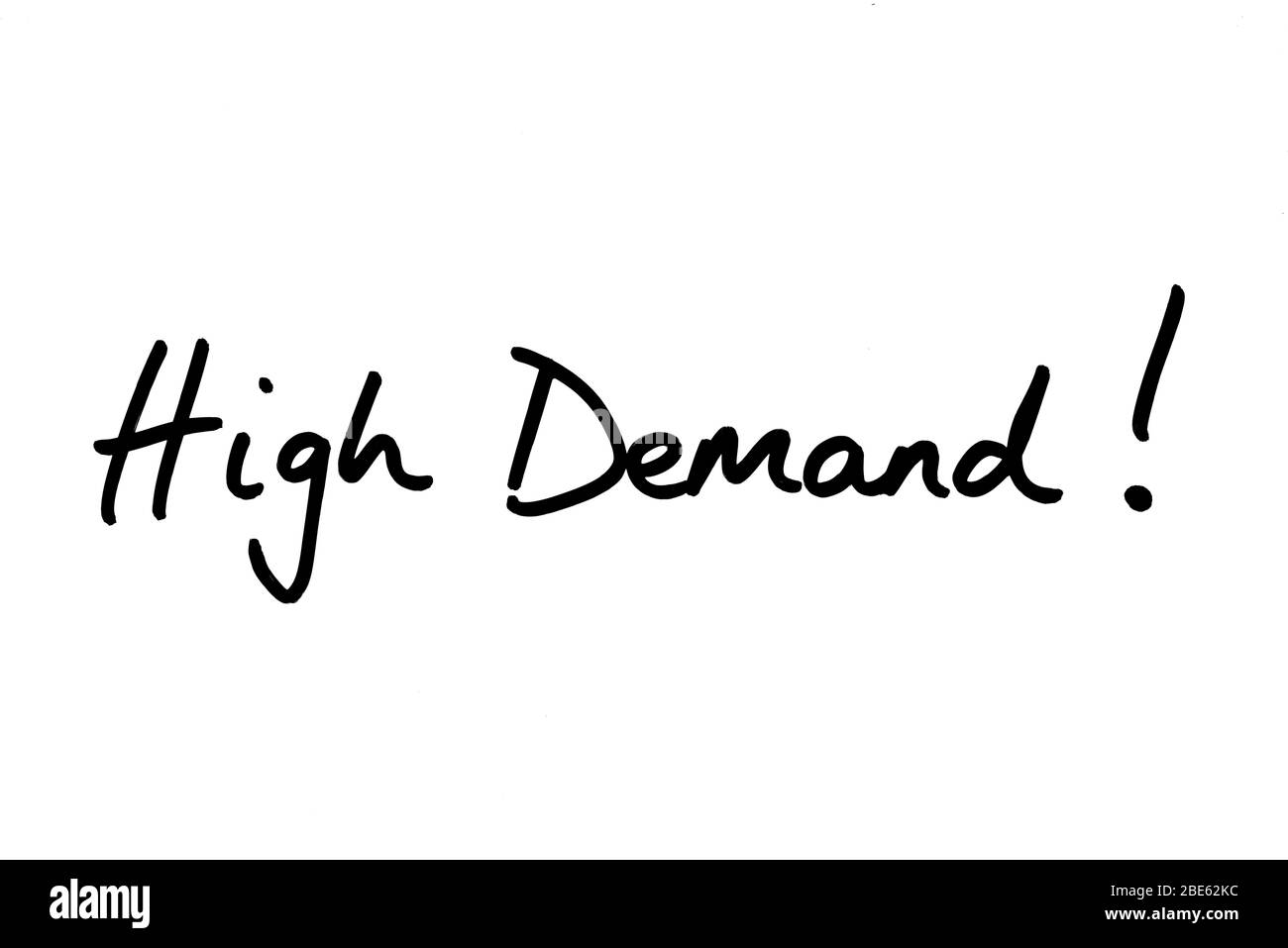 High Demand Handwritten On A White Background Stock Photo Alamy high-demand-handwritten-on-a-white-background-stock-photo-alamy