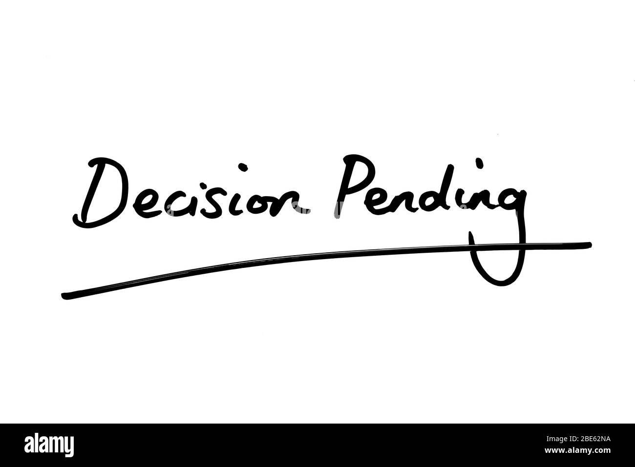 Decision Pending handwritten on a white background Stock Photo - Alamy