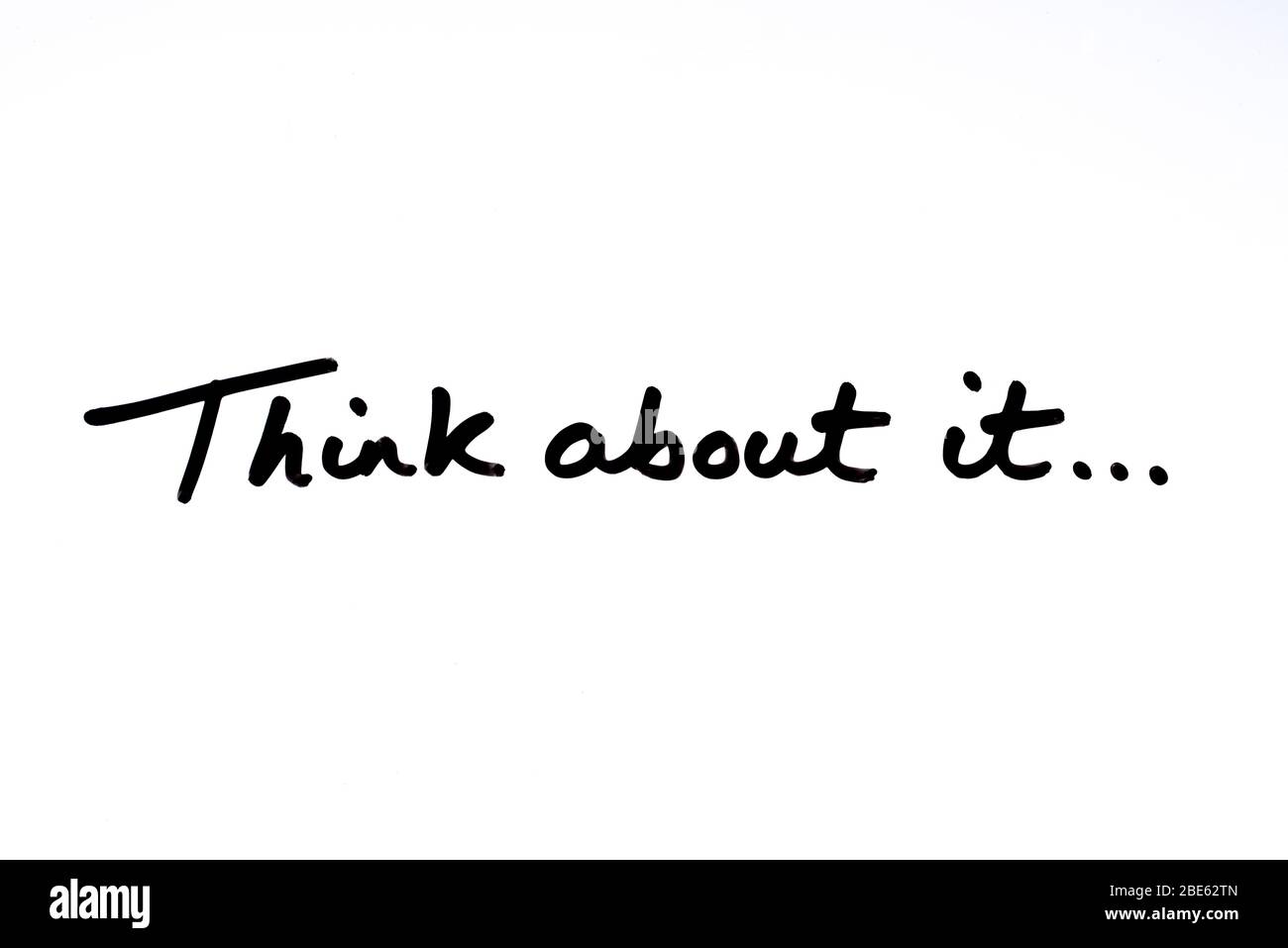 Think about it… handwritten on a white background Stock Photo - Alamy