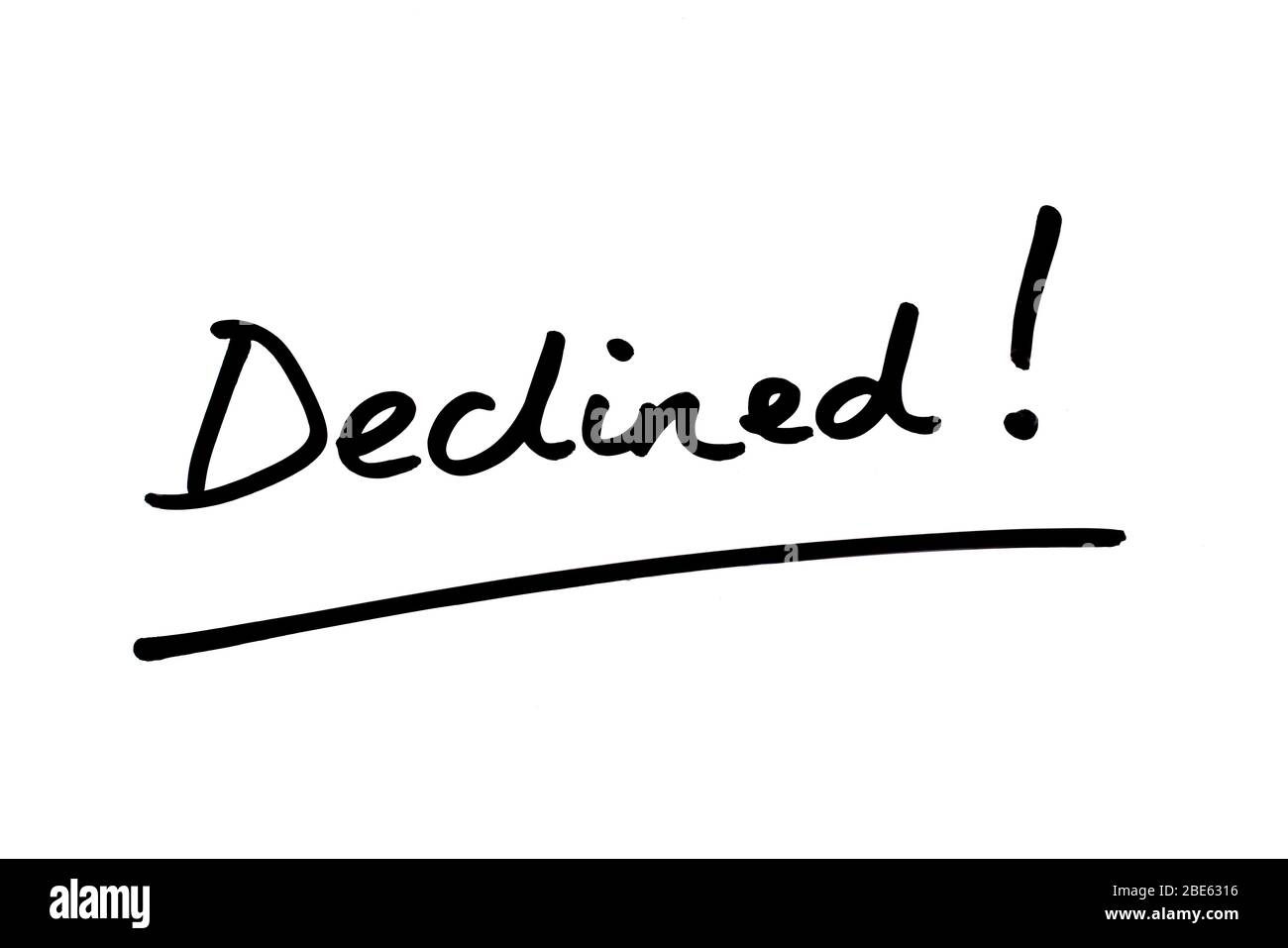 Declined! handwritten on a white background Stock Photo - Alamy