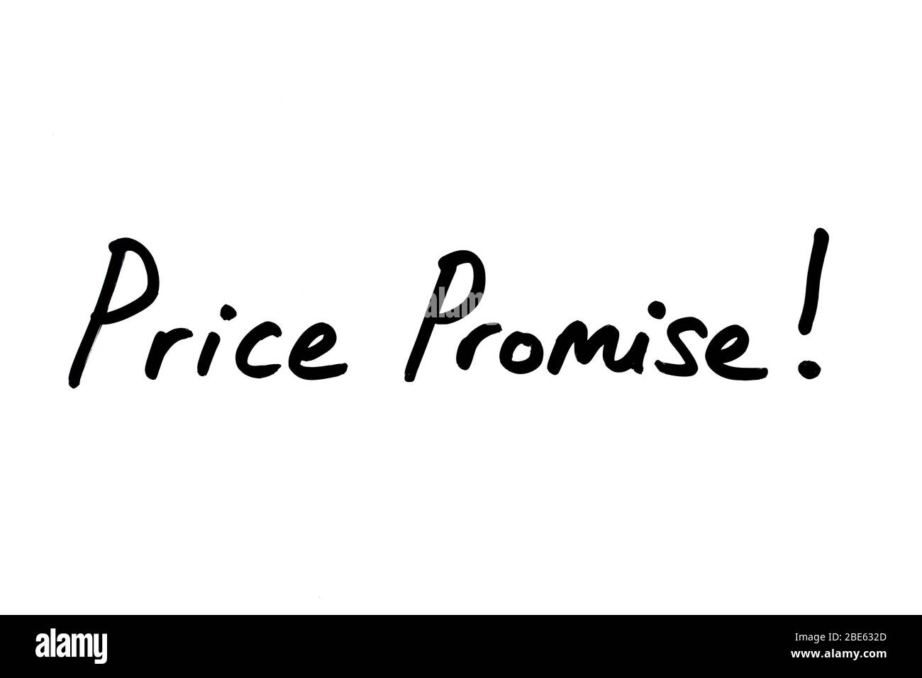 Price Promise! handwritten on a white background Stock Photo - Alamy