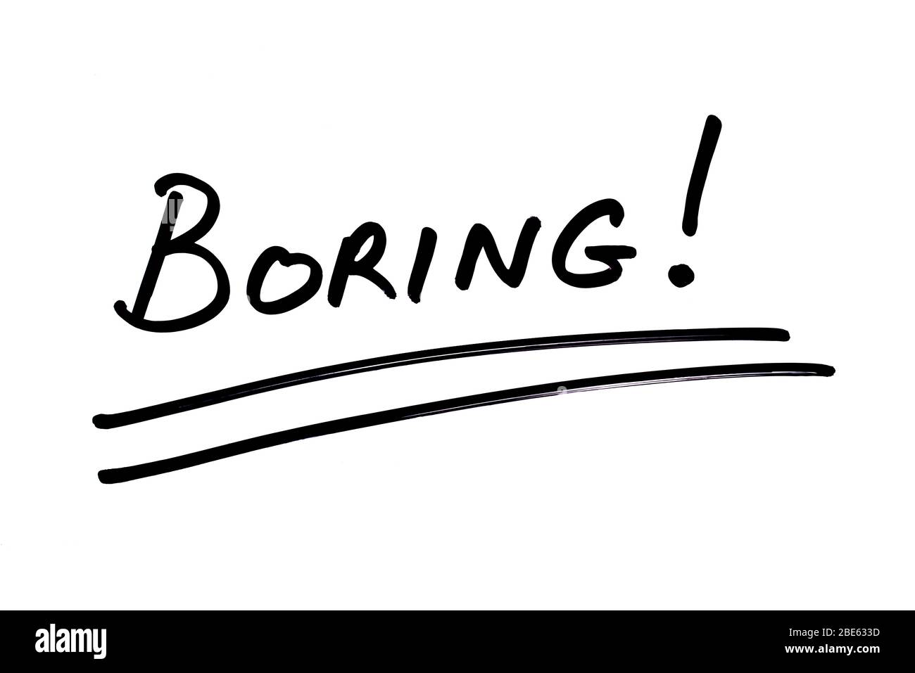 BORING! handwritten on a white background Stock Photo - Alamy