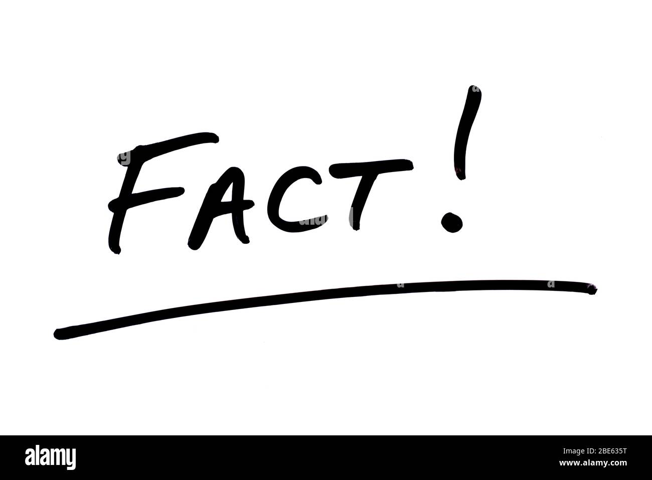 The word FACT! handwritten on a white background Stock Photo - Alamy