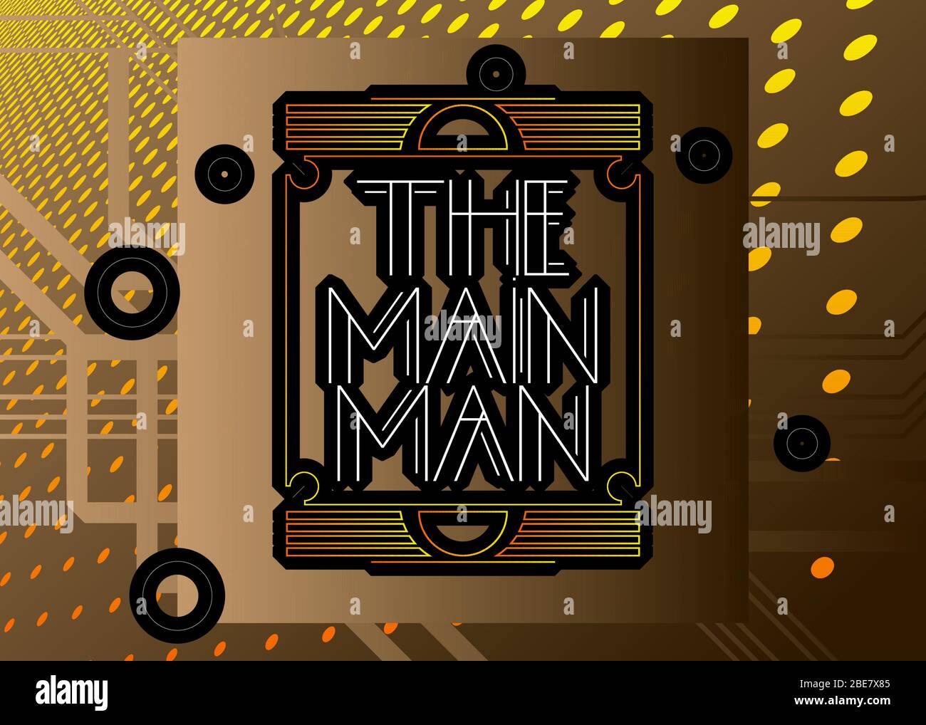 Art Deco The Main Man text. Decorative greeting card, sign with vintage ...