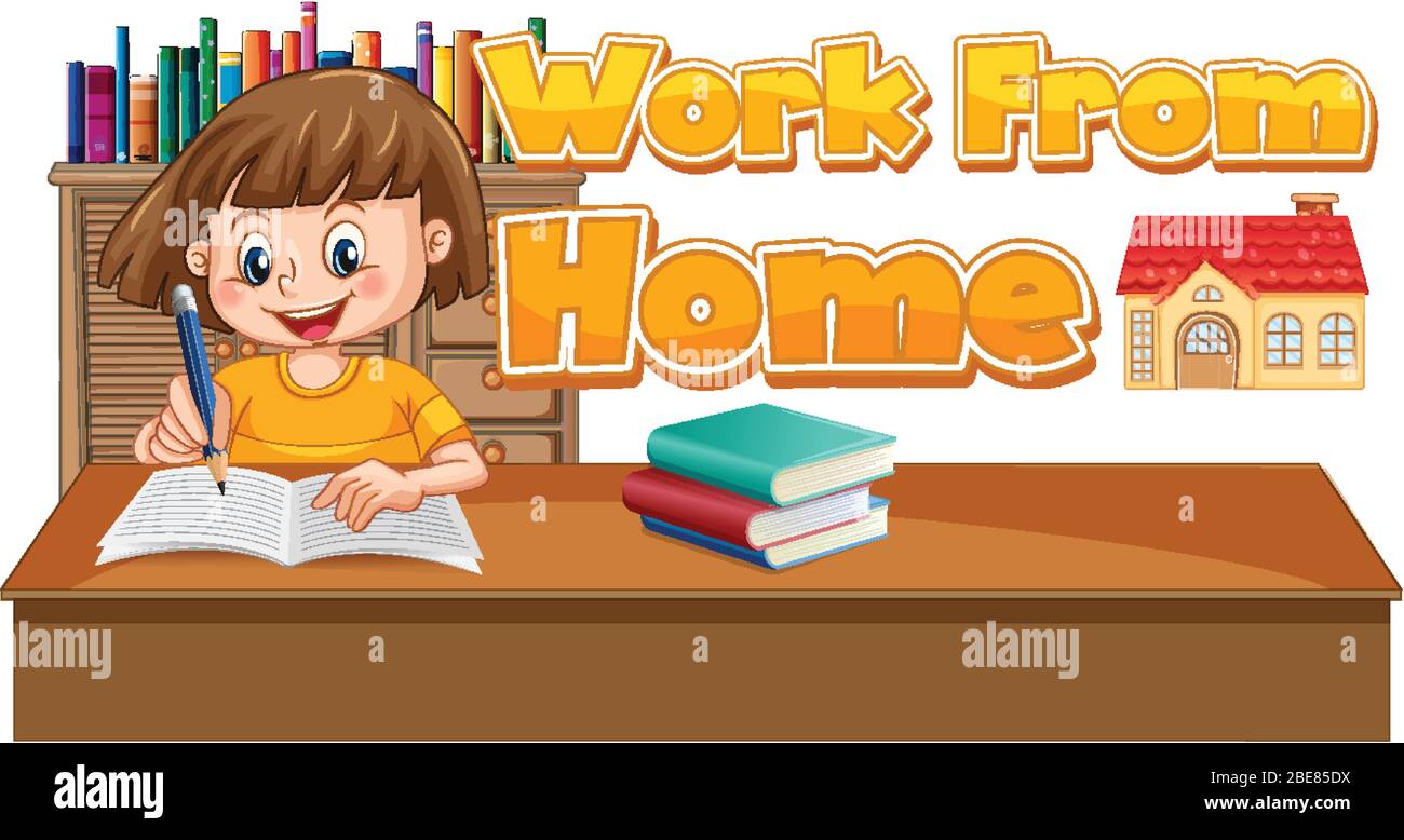 Font design for work from home with girl doing homework illustration ...