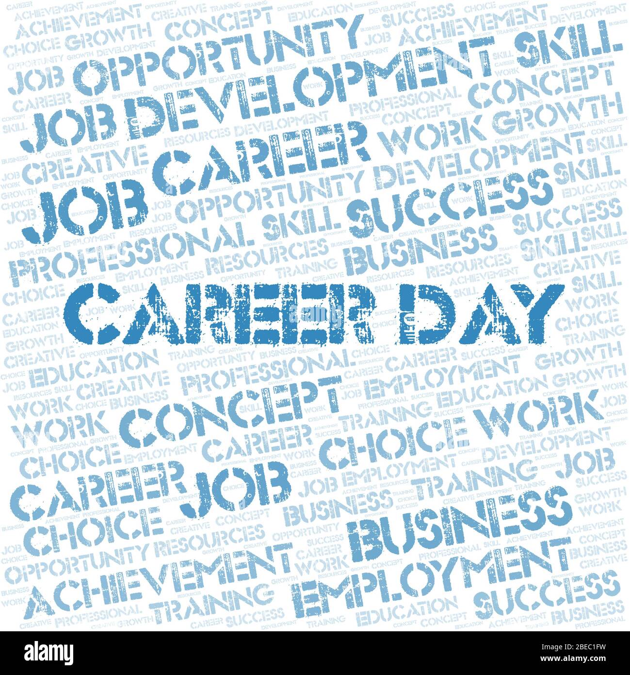 Career Day typography word cloud. Wordcloud collage made with the text ...