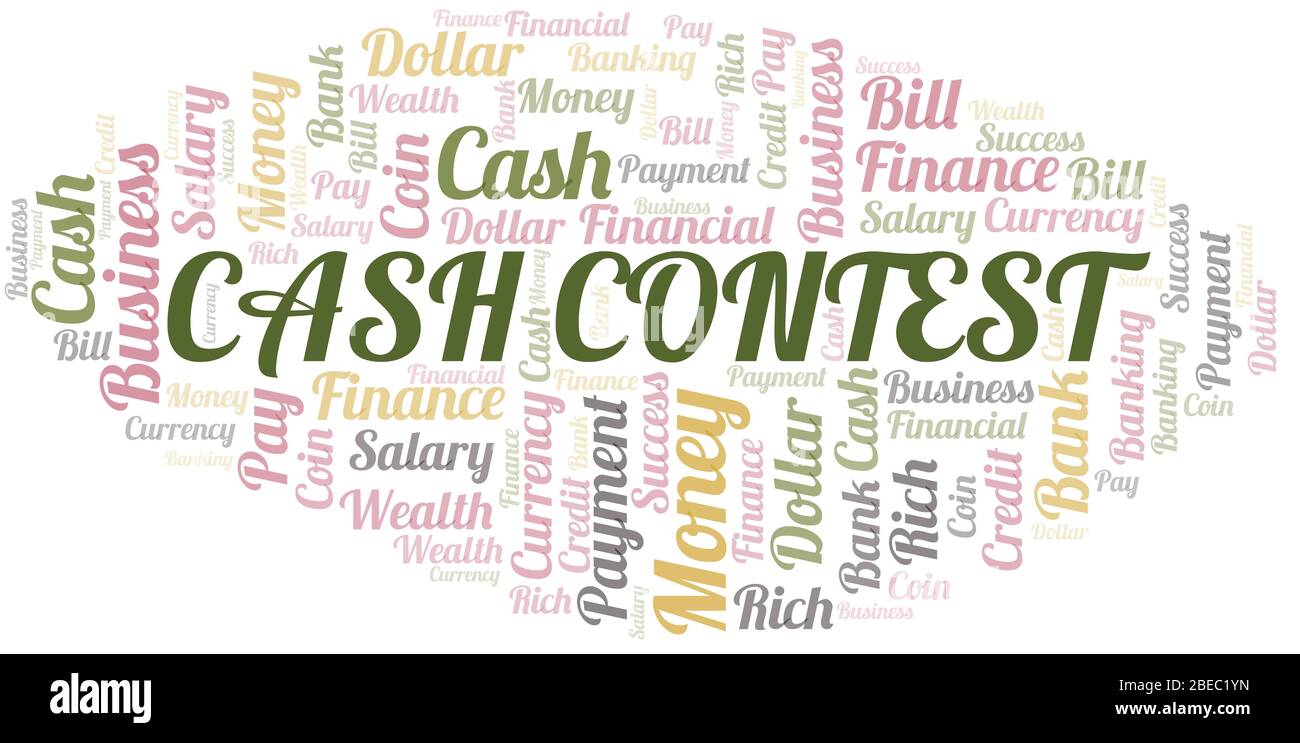 Cash Contest typography vector word cloud. Wordcloud collage made with ...