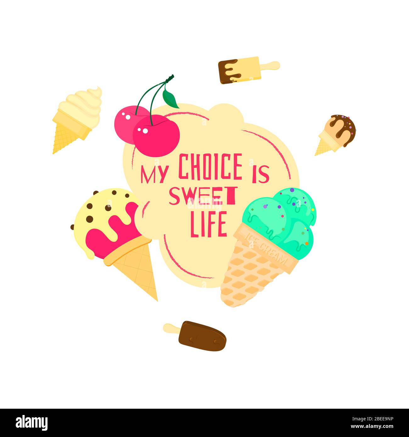 Ice cream slogan hi-res stock photography and images - Alamy