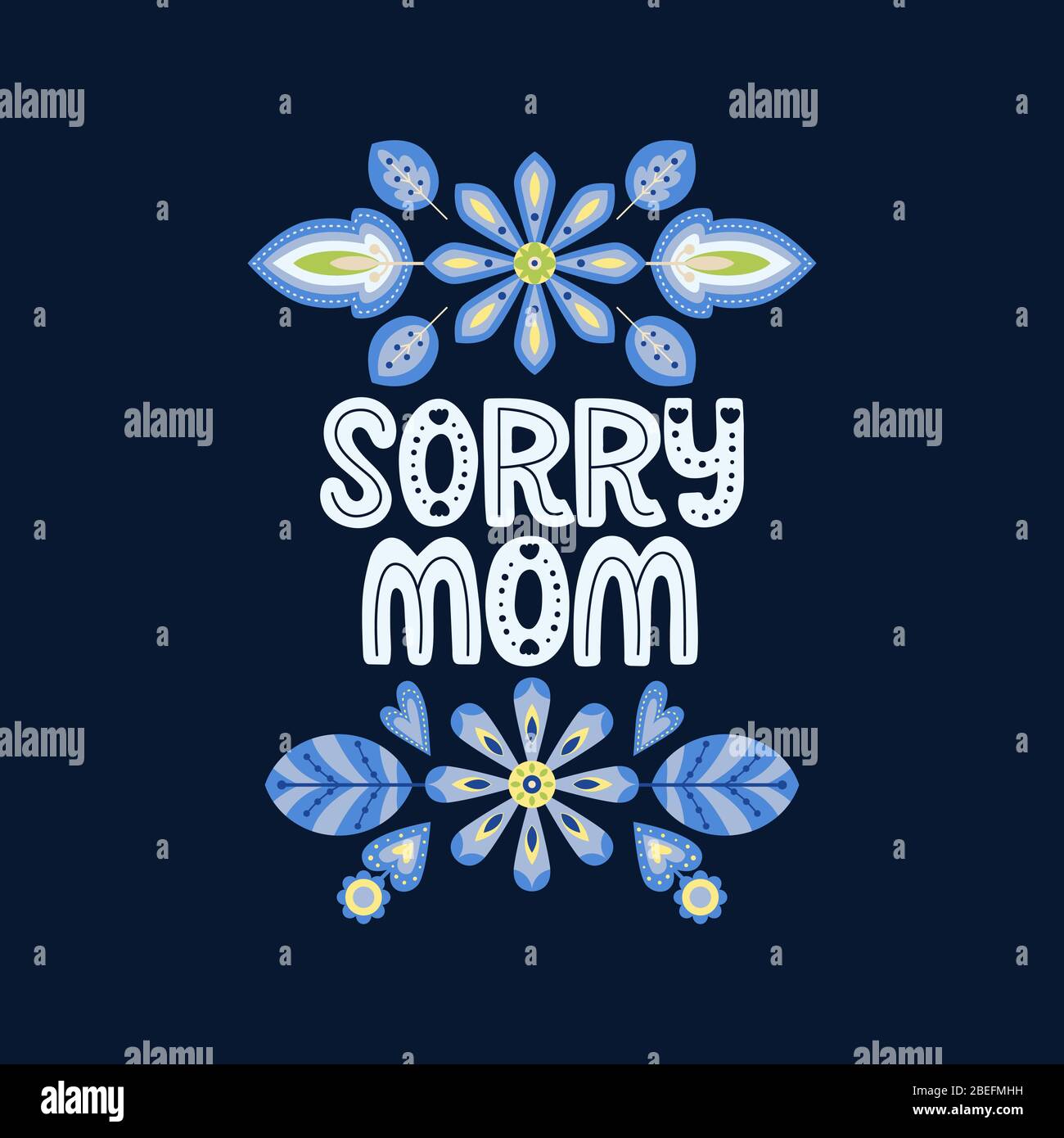 Sorry mum Stock Vector Images - Alamy