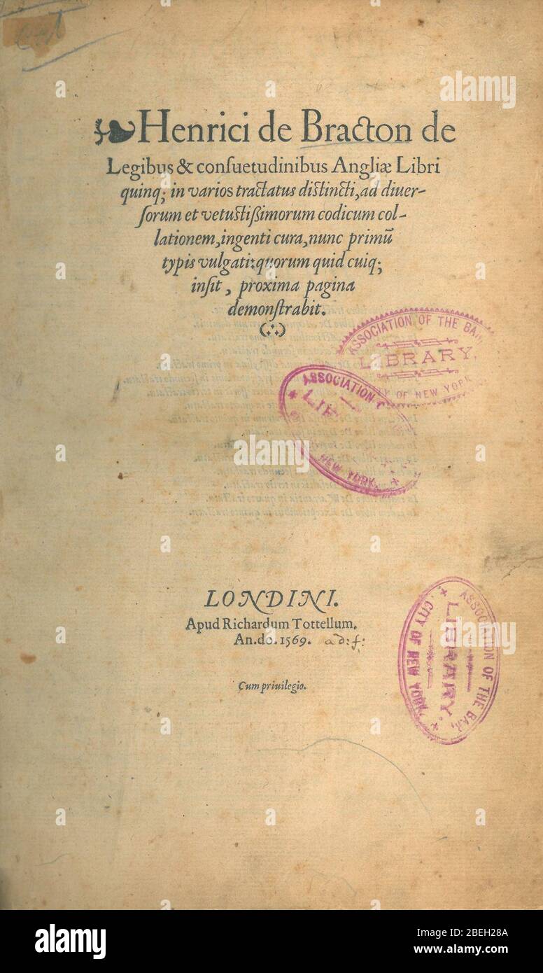 Henry de Bracton, De legibus & consuetudinibus Angliæ (1st ed, 1569 ...