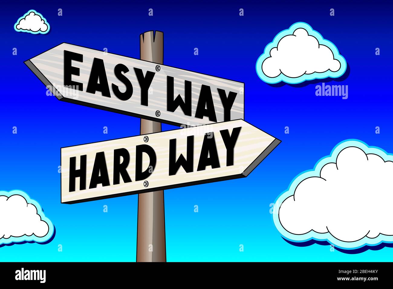 Easy way hard way text hi-res stock photography and images - Alamy