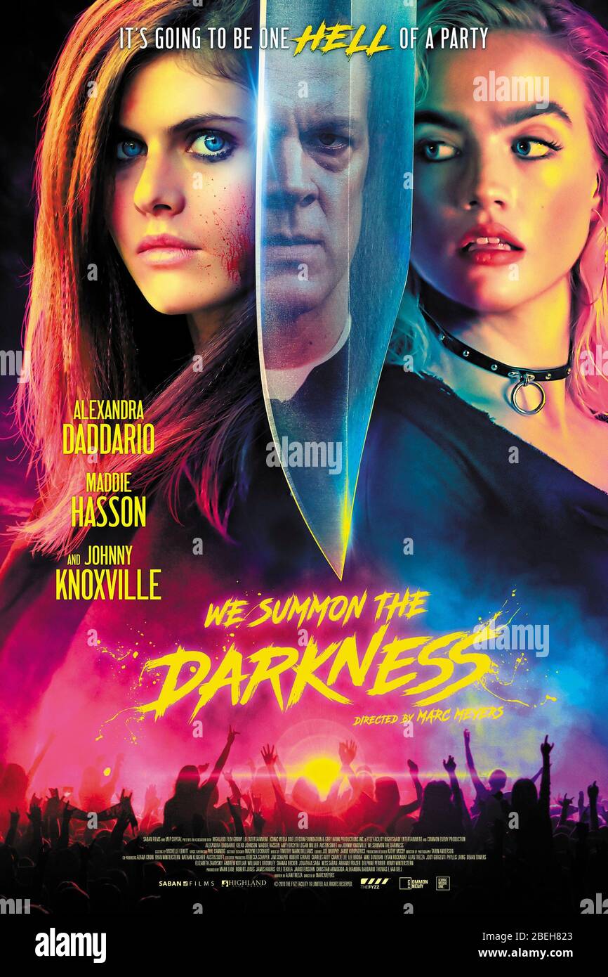 WE SUMMON THE DARKNESS, US poster, from left: Alexandra Daddario, Johnny Knoxville, Maddie ...