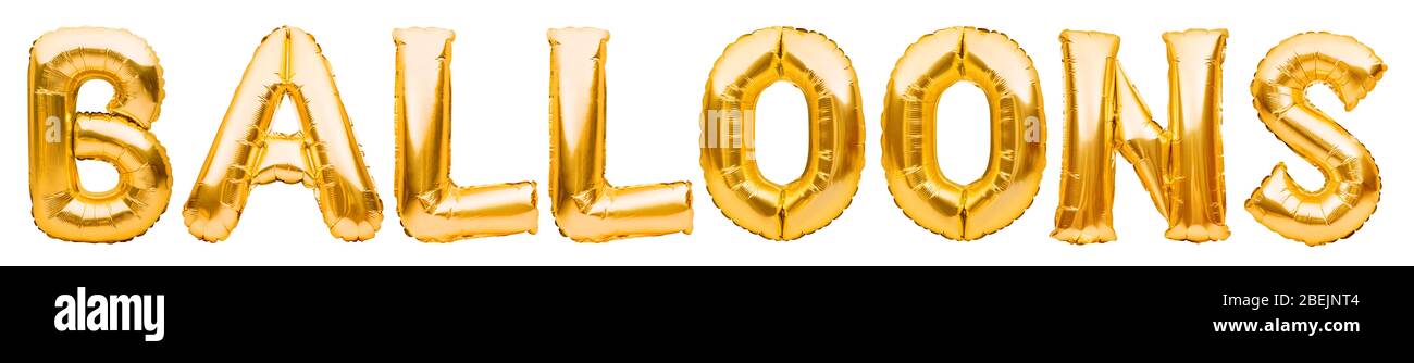 Words BALLOONS made of golden inflatable balloons isolated on white ...