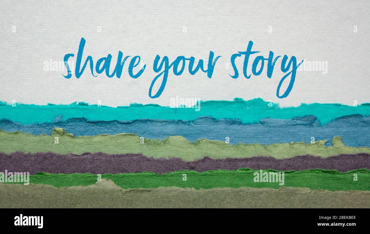 share your story - motivational handwriting on a colorful handmade ...
