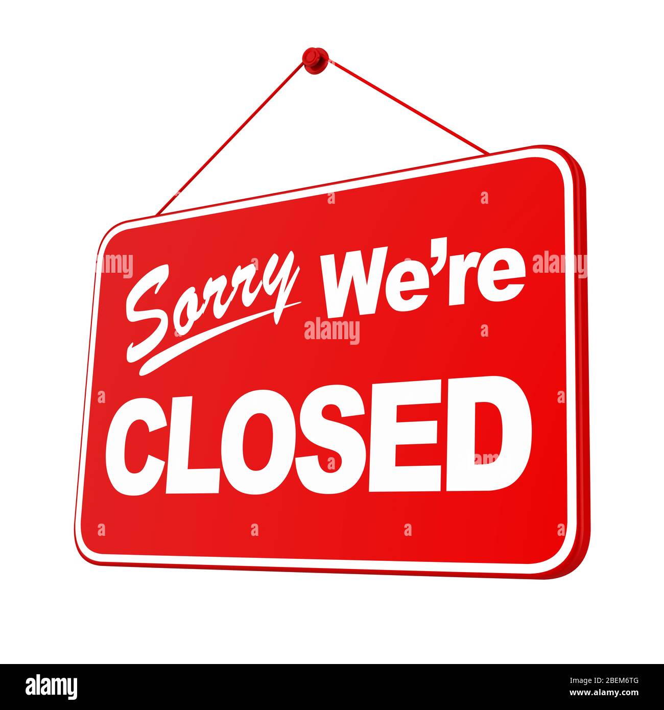 "Sorry We're Closed" Sign Hanging Isolated Stock Photo - Alamy