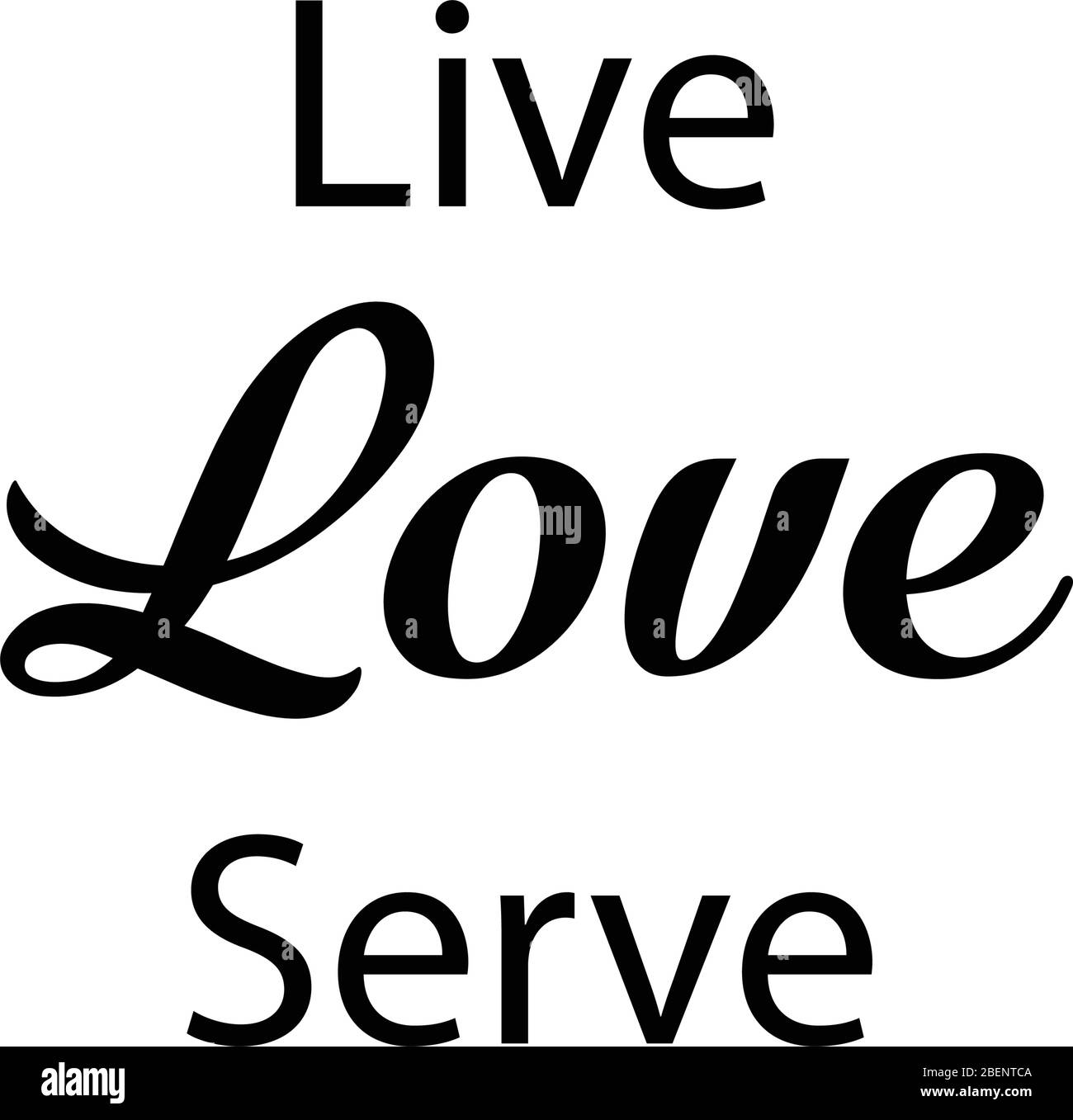 Serve God Sign High Resolution Stock Photography and Images - Alamy