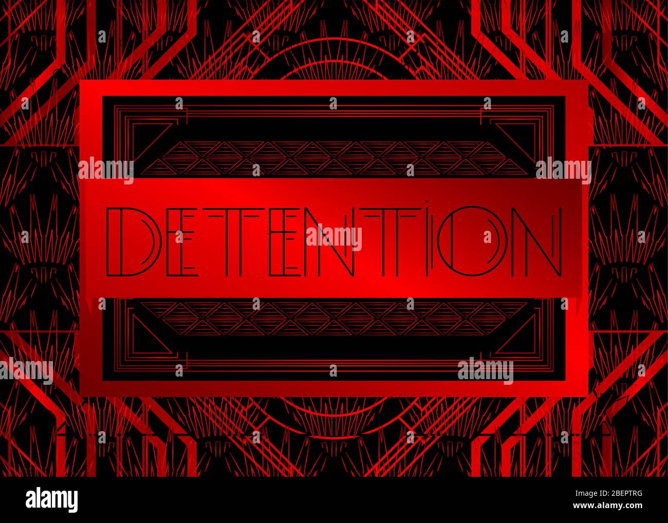 Art Deco Detention text. Decorative greeting card, sign with vintage ...