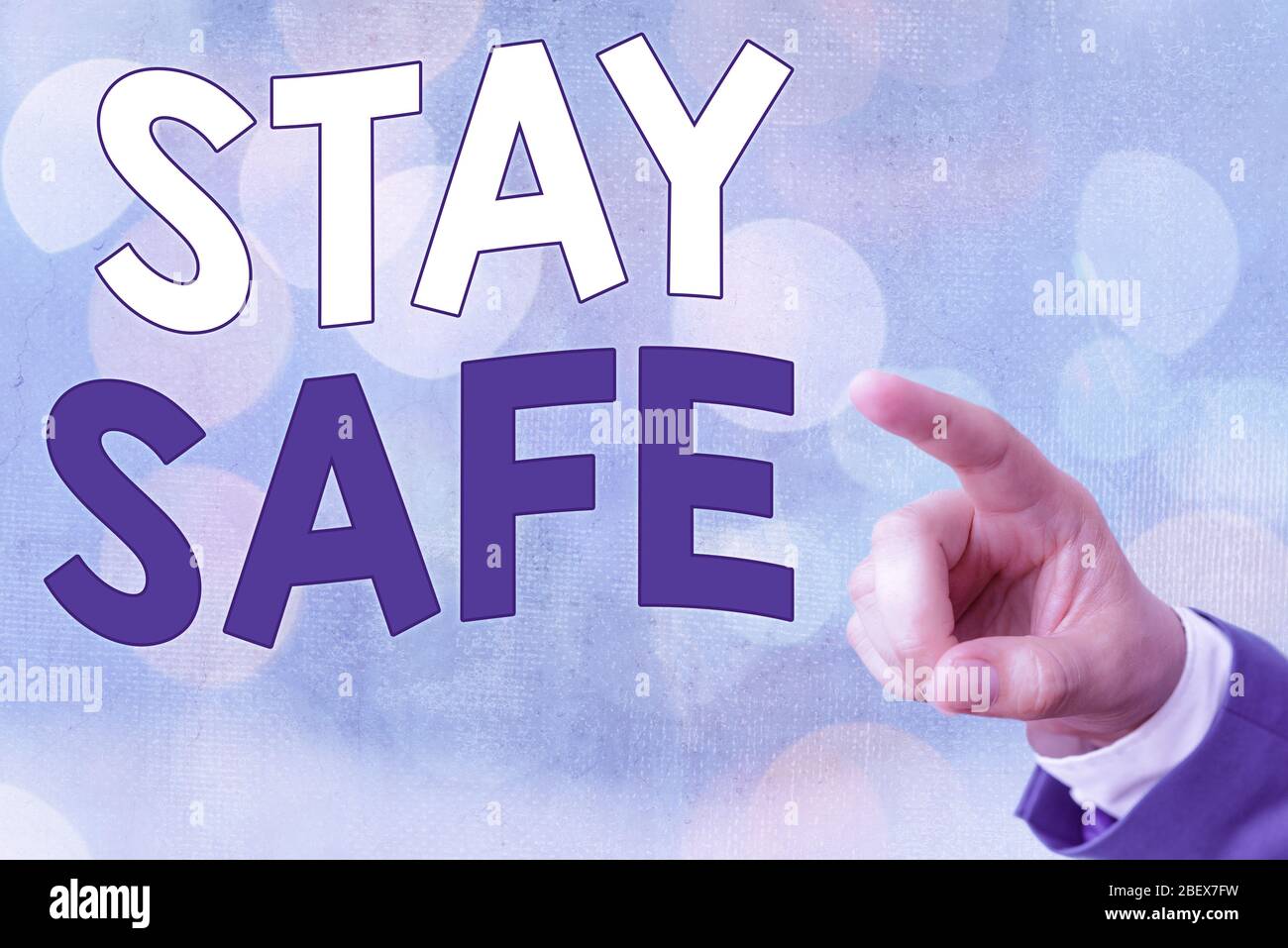 Writing note showing Stay Safe. Business concept for secure from threat ...