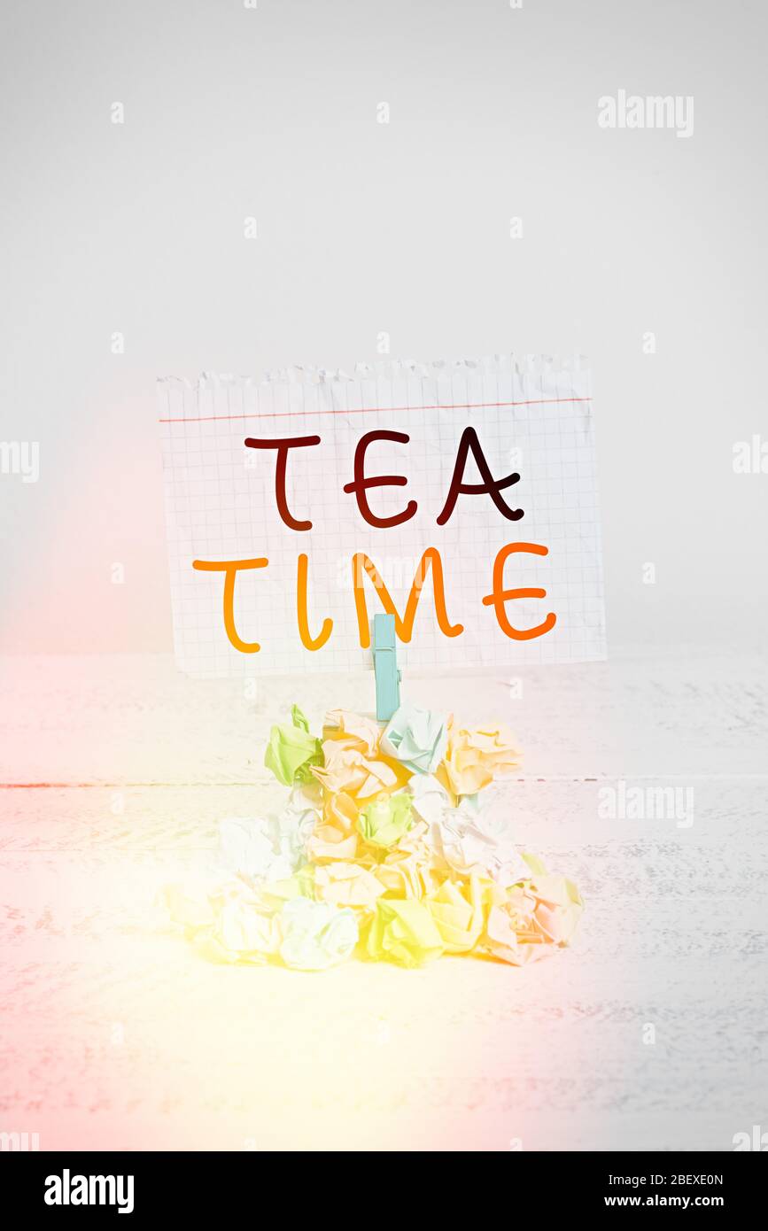 Handwriting text writing Tea Time. Conceptual photo the time in the ...