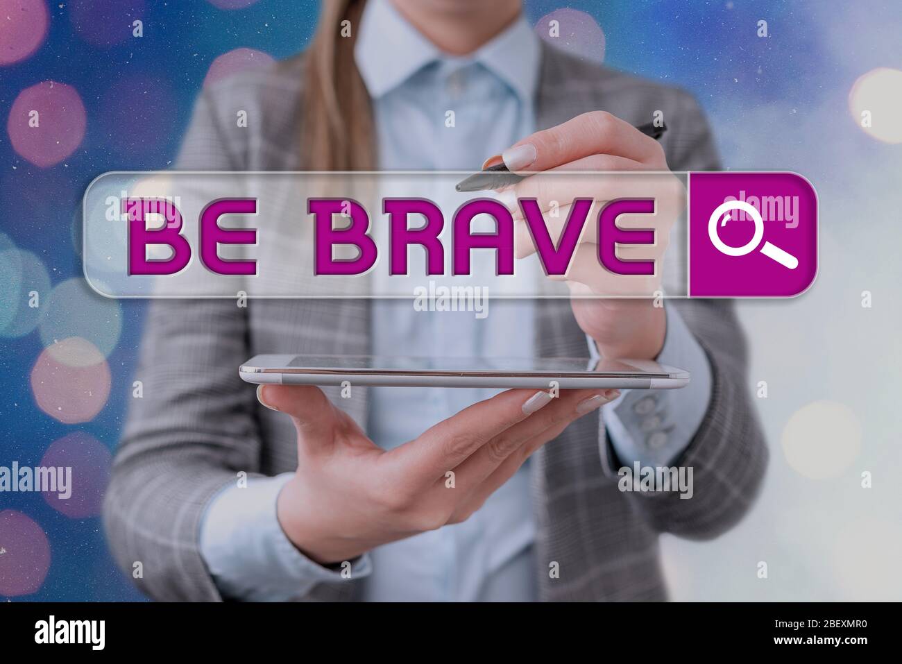 Text sign showing Be Brave. Business photo text ready to face and ...
