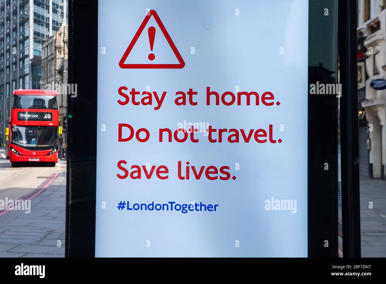 London, United Kingdom. 16th Apr, 2020. A bus stop displaying an advert ...