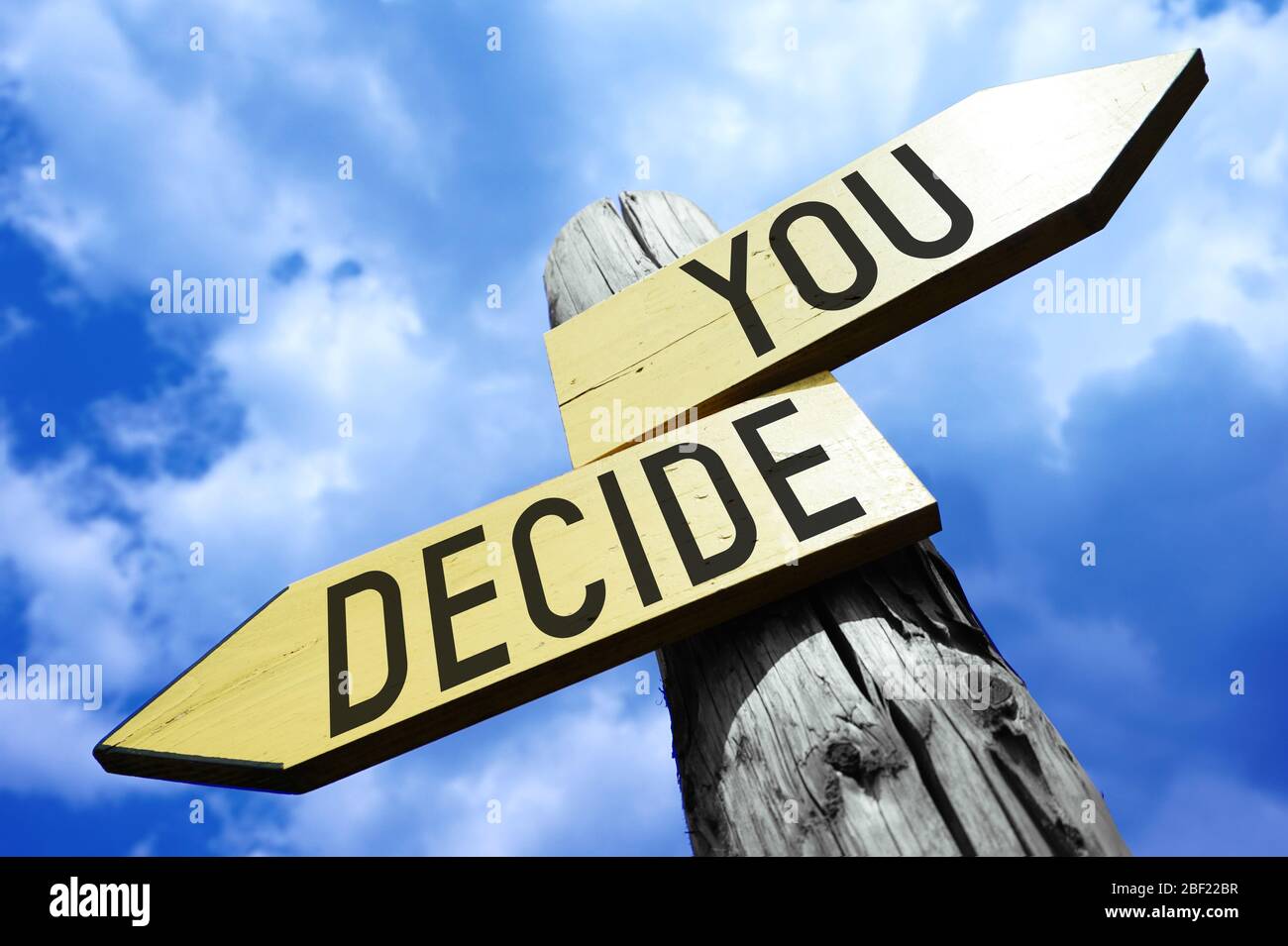 You decide - wooden signpost Stock Photo - Alamy You decide - wooden signpost Stock Photo - Alamy