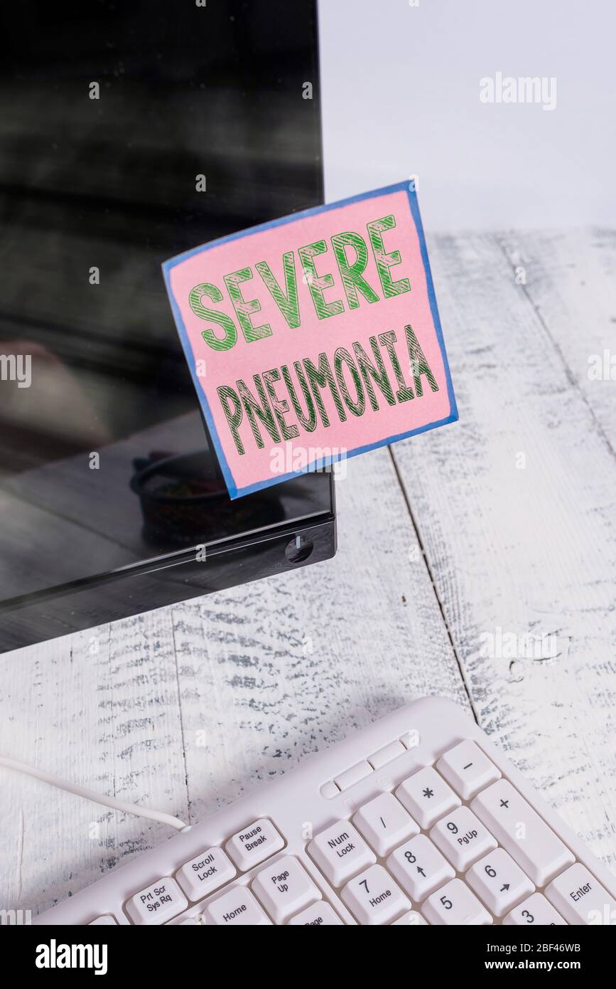 Writing note showing Severe Pneumonia. Business concept for acute ...