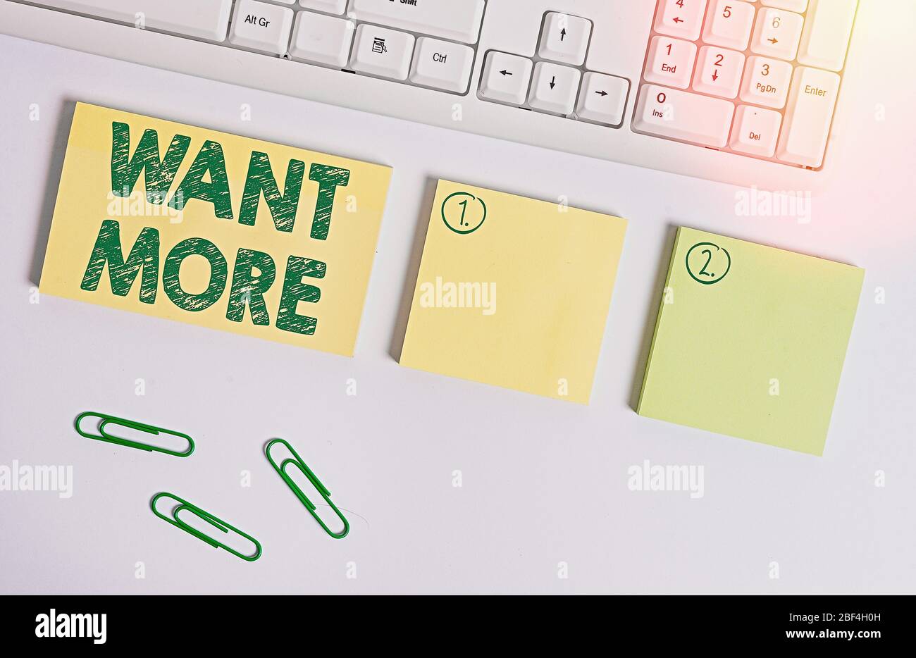 Handwriting text writing Want More. Conceptual photo Not having enough ...