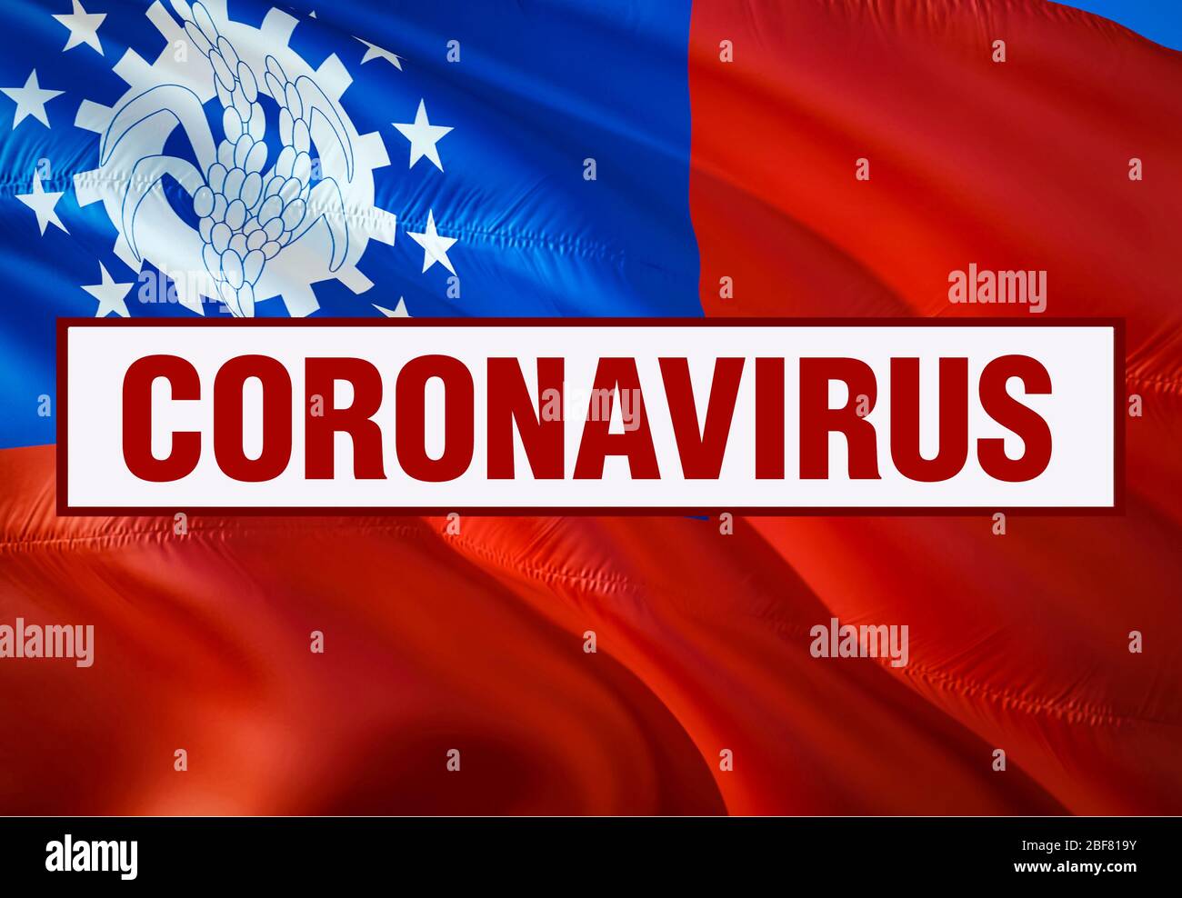 Inscription Coronavirus COVID-19 on Birma flag background. World Health ...