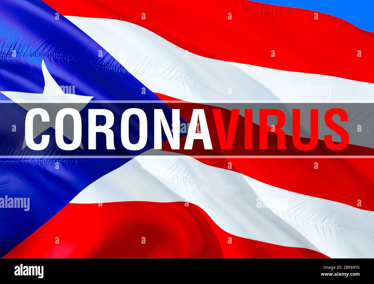 Coronavirus Text on Puerto Rico flag background. Coronavirus hazard and ...