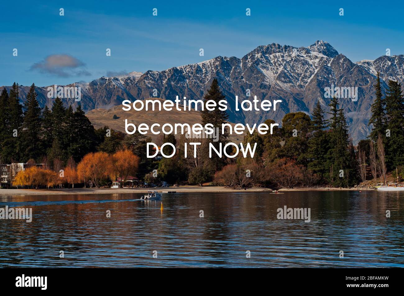 Inspirational quotes - Sometimes later becomes never, do it now Stock ...
