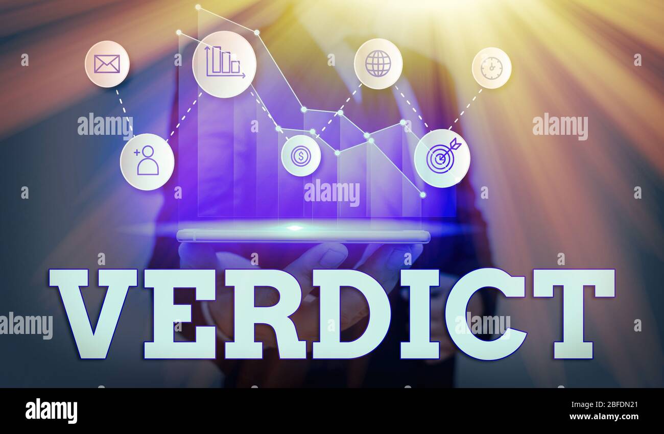 Handwriting text Verdict. Conceptual photo a decision on an issue of ...