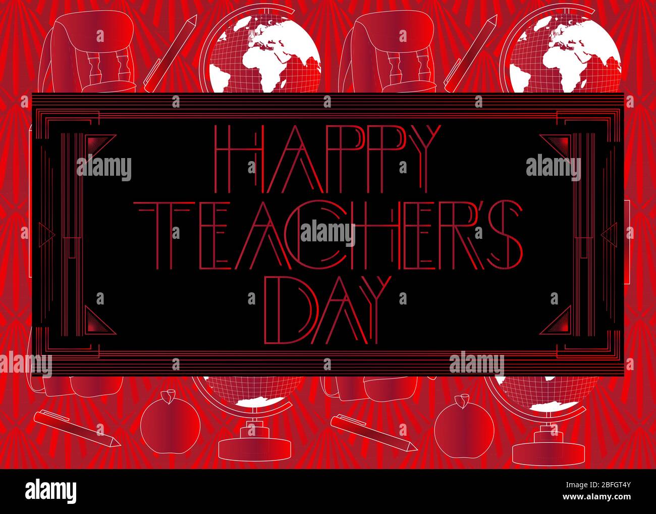 Art Deco Happy Teacher's Day text. Decorative greeting card, sign with ...