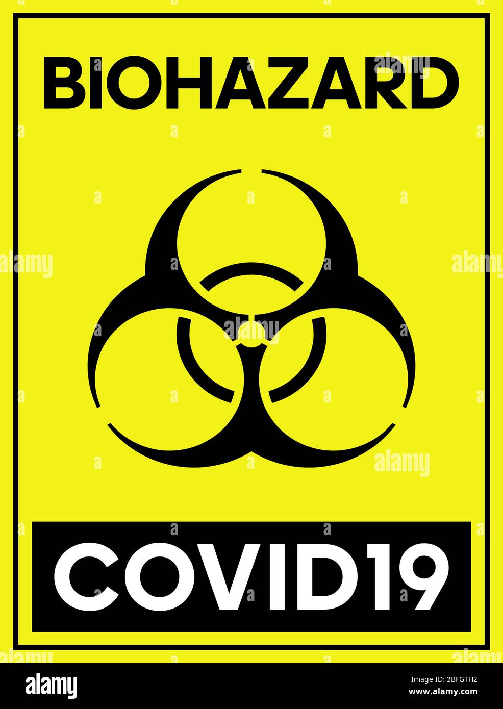 Biohazard COVID19 yellow poster. Biohazard caution signs. No entry ...