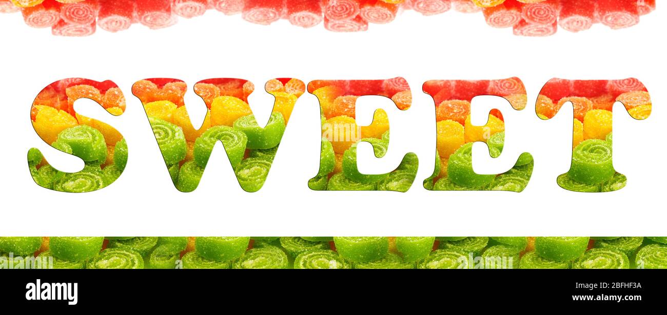 Word "Sweet" made of candies isolated on white Stock Photo - Alamy
