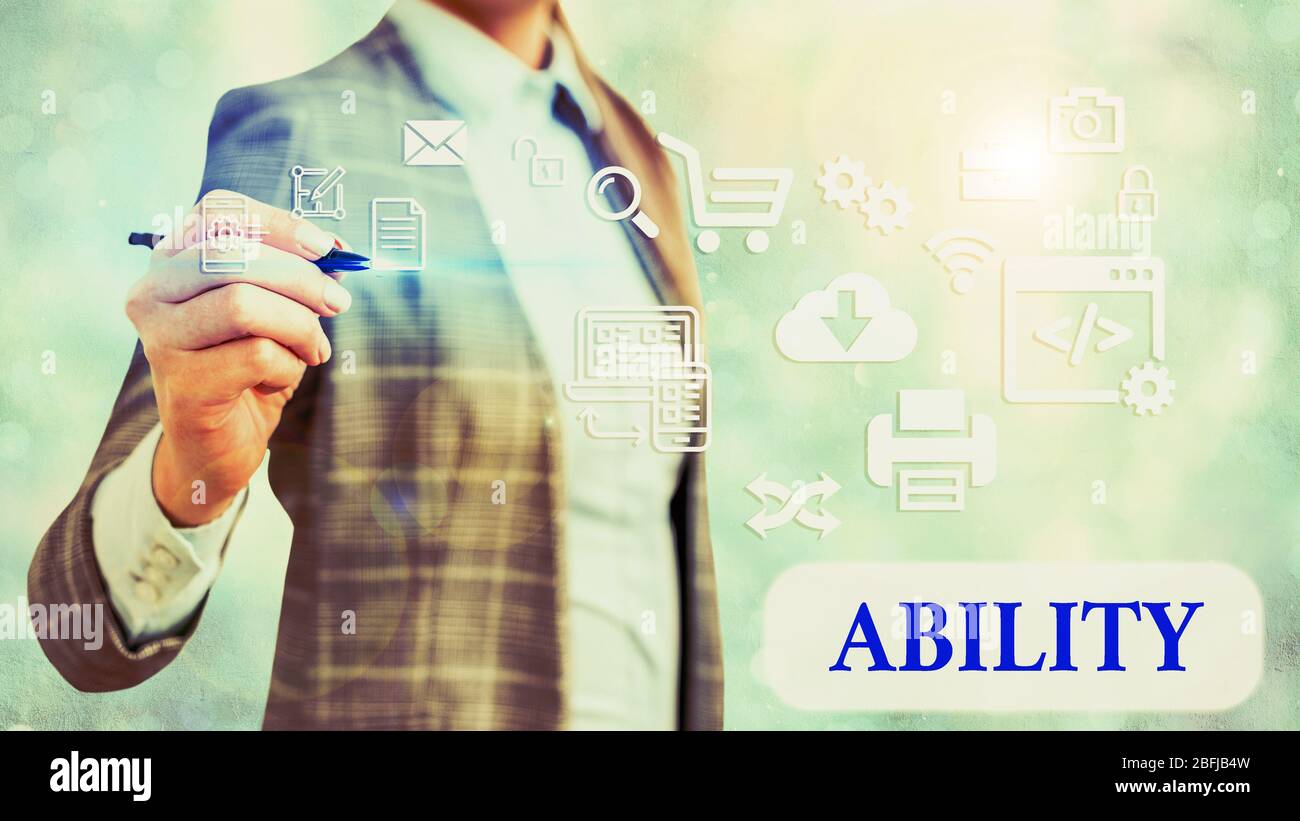 Word writing text Ability. Business photo showcasing the physical or ...