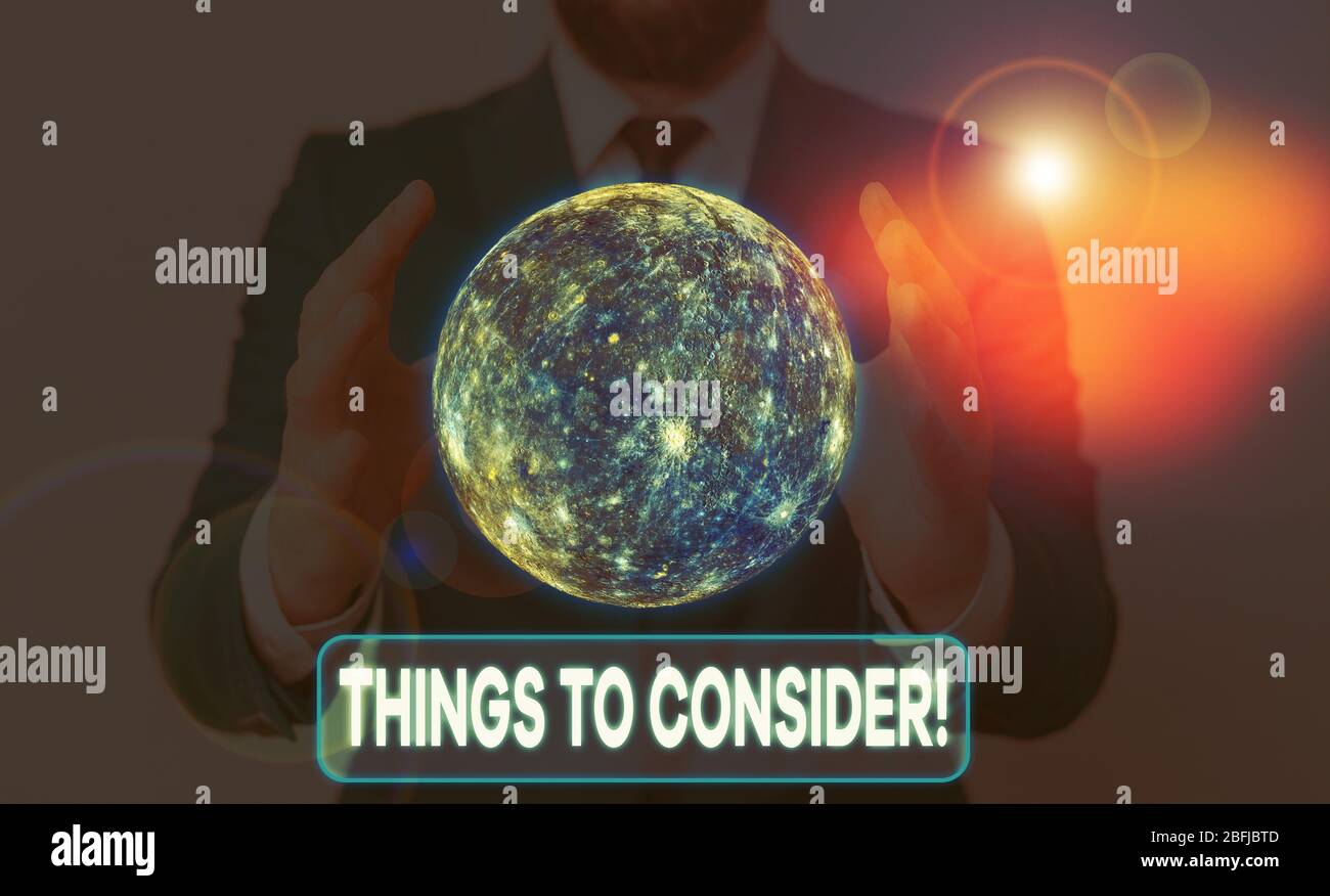 Conceptual hand writing showing Things To Consider. Concept meaning ...