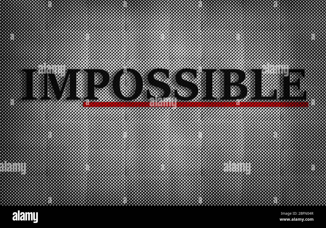 Red Impossible Word High Resolution Stock Photography and Images - Alamy