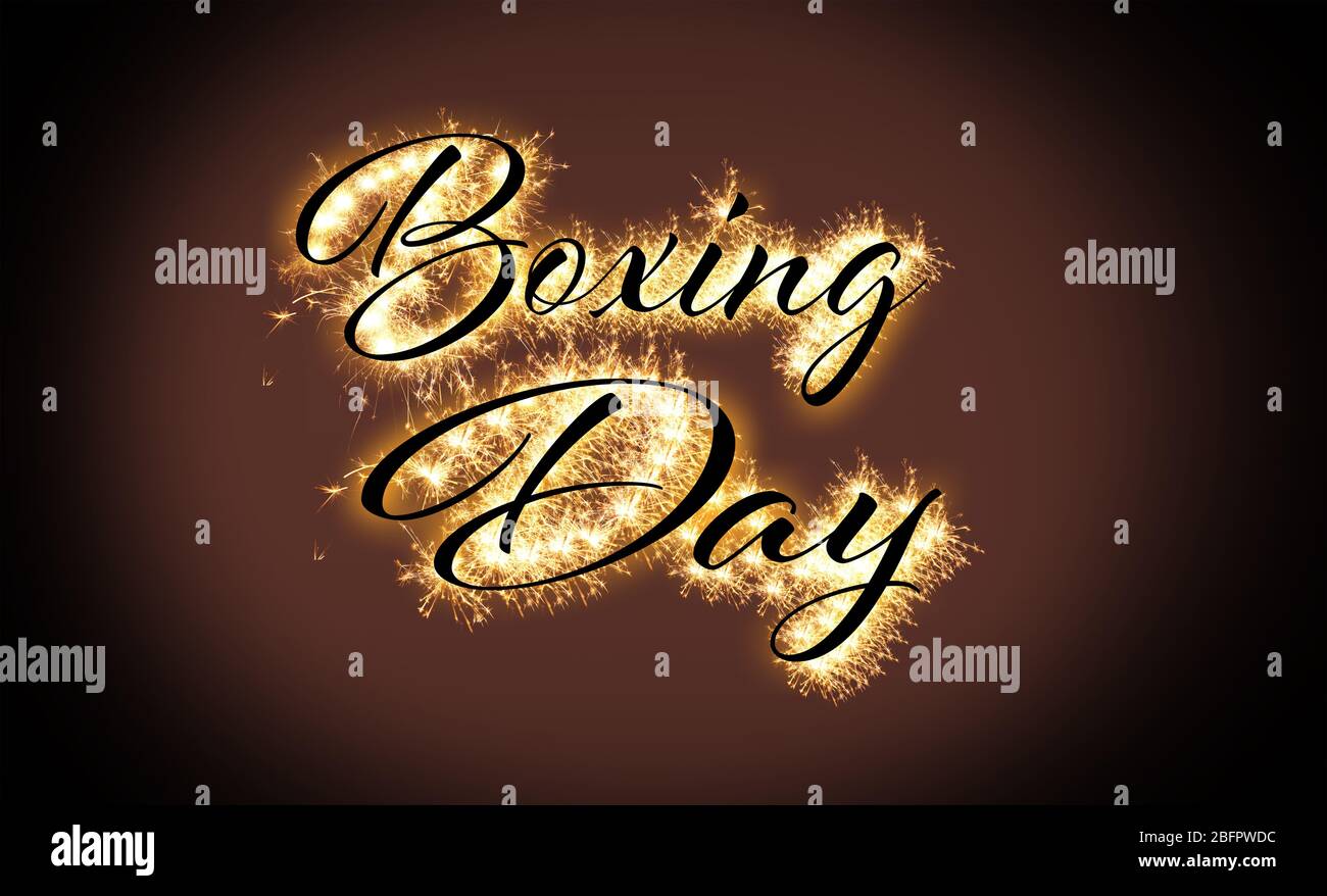 Text BOXING DAY written with sparkler on black background Stock Photo ...