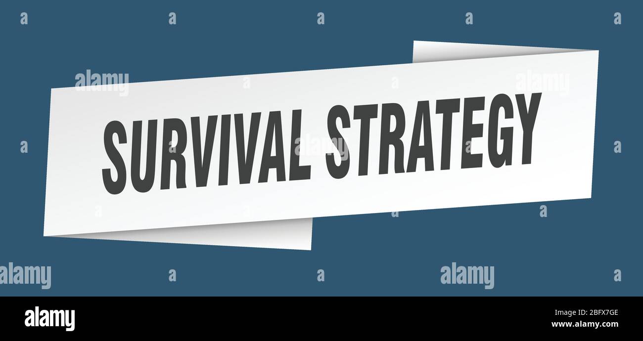 survival strategy banner template. survival strategy ribbon label sign ...