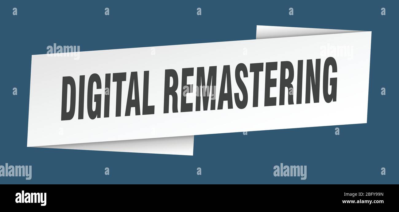 digital remastering banner template. digital remastering ribbon label ...
