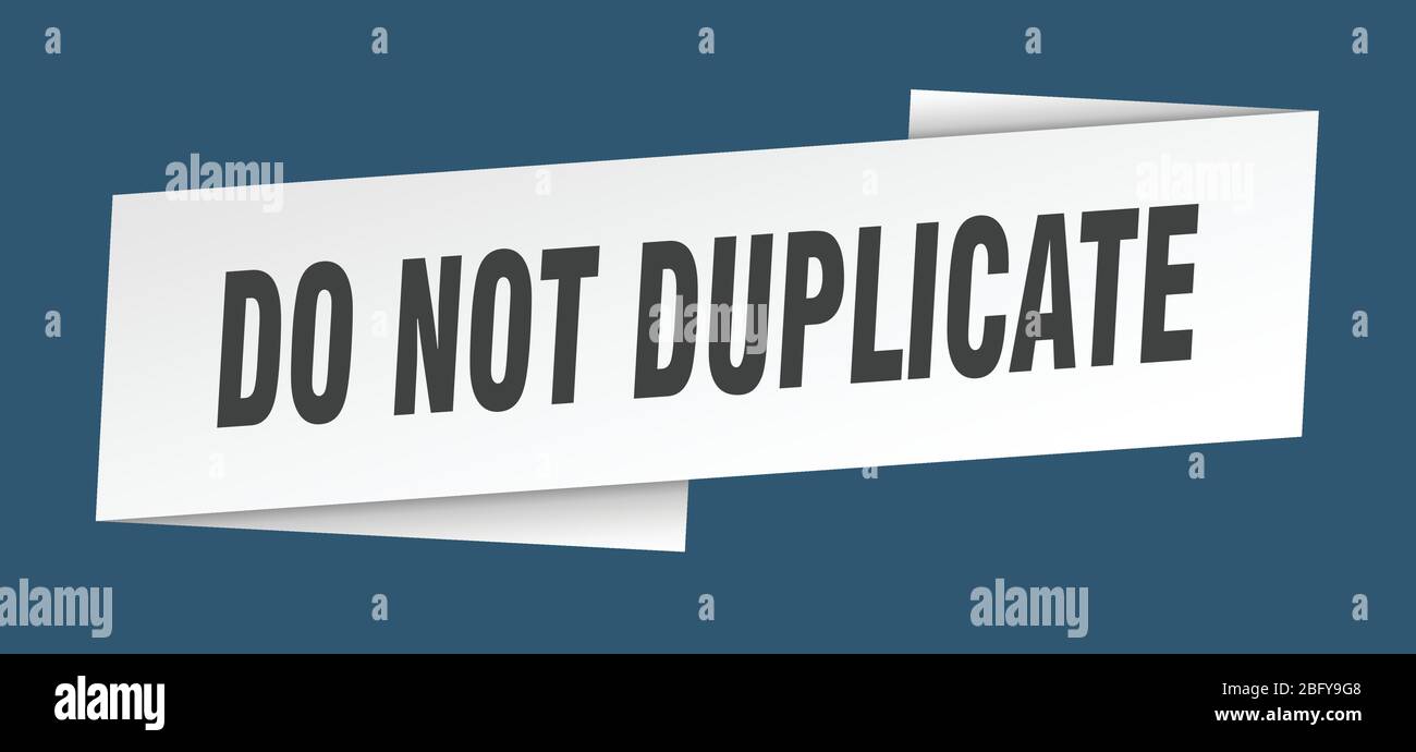 do not duplicate banner template. do not duplicate ribbon label sign ...