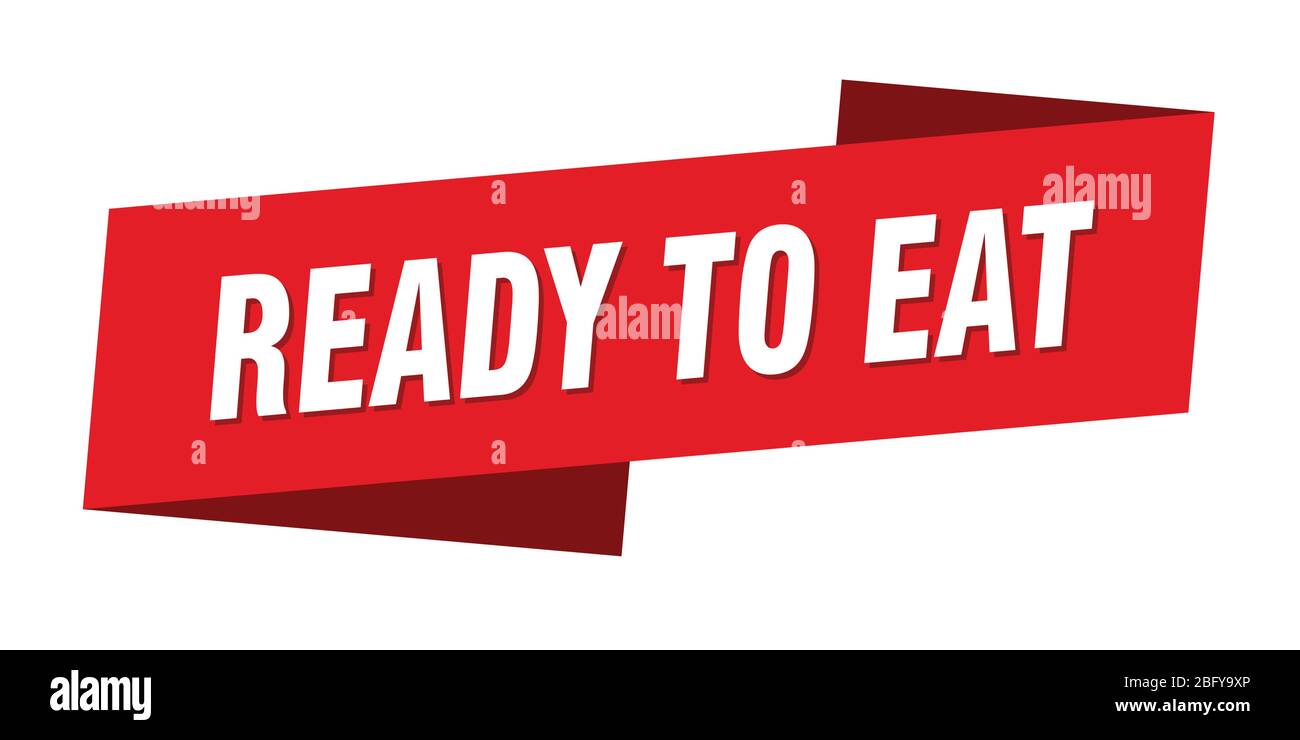 ready to eat banner template. ready to eat ribbon label sign Stock ...
