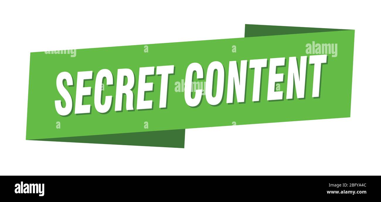 secret content banner template. secret content ribbon label sign Stock ...