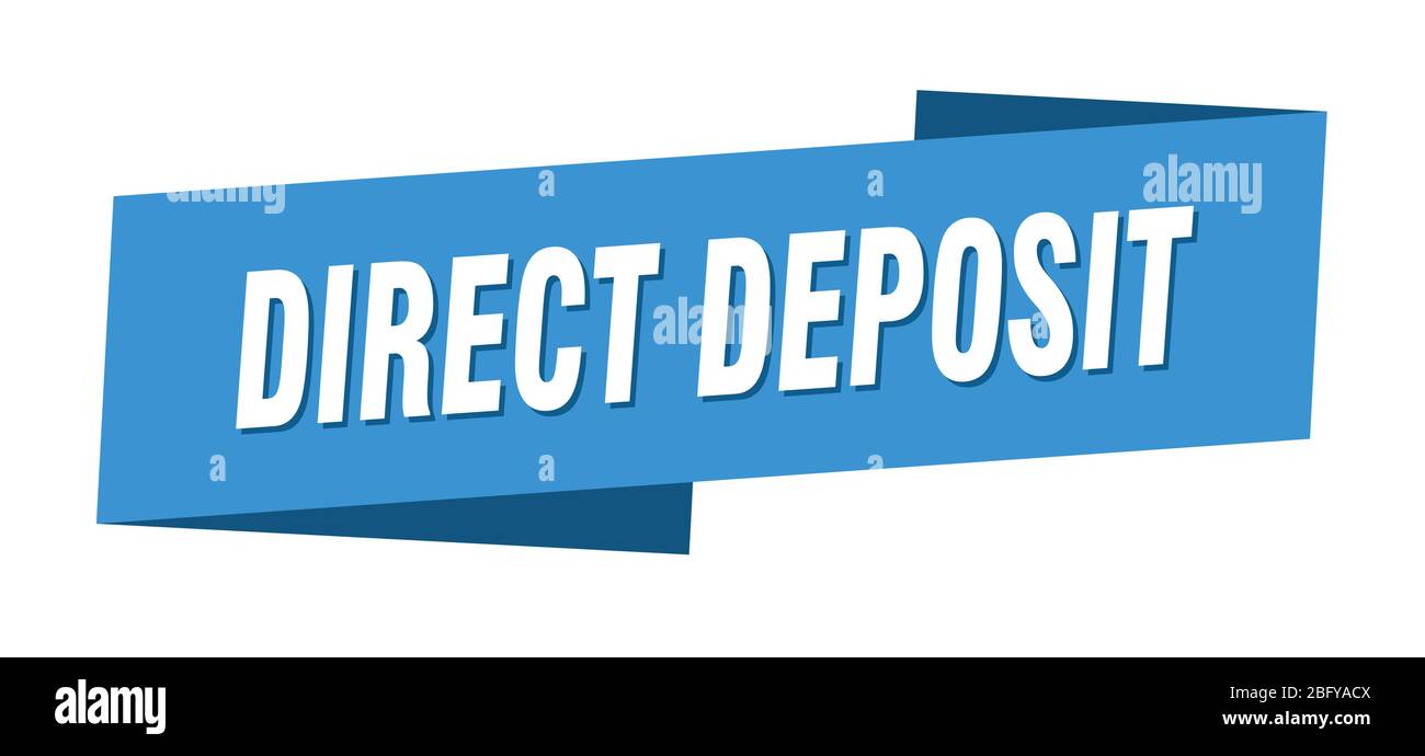 direct deposit banner template. direct deposit ribbon label sign Stock ...